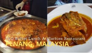 E&O Buffet Lunch At Sarkies Restaurant 2021 - SmartDory