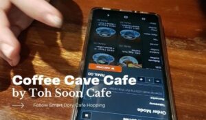 New Coffee Cave Cafe by Toh Soon Cafe - SmartDory