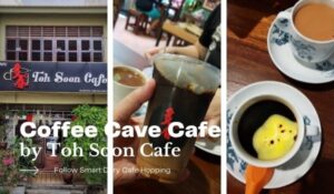New Coffee Cave Cafe by Toh Soon Cafe - SmartDory