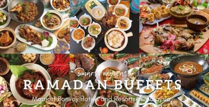 18 Best Ramadan Buffets Marriott Bonvoy Hotels and Resorts - SmartDory