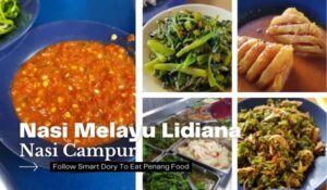 Nasi Melayu Lidiana Nasi Campur Ulam Sambal Belacan - SmartDory